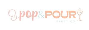 Pop & Pour Party Co.