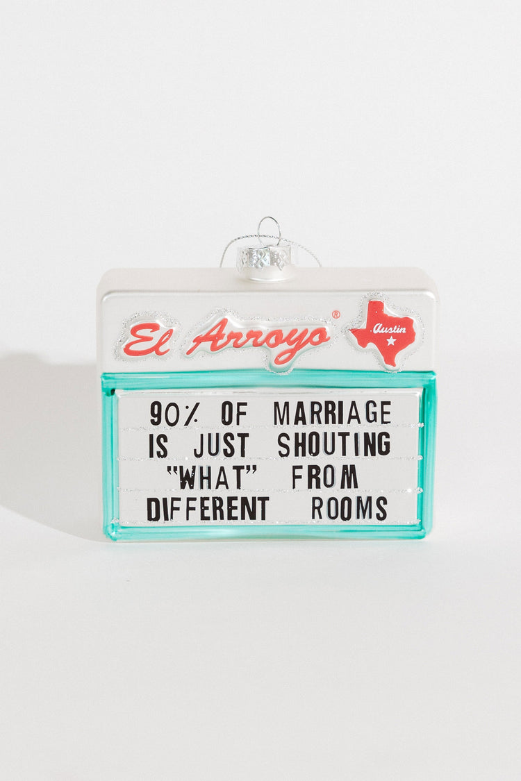 Ornament - 90% Of Marriage – Pop & Pour Party Co